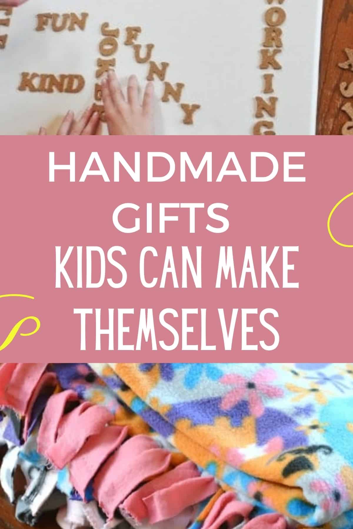 15 Meaningful Homemade Gifts Kids Can Make - Imagination Soup