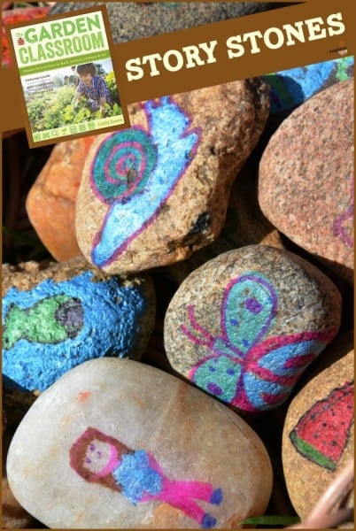 Story Stones for Your Garden Classroom - Imagination Soup