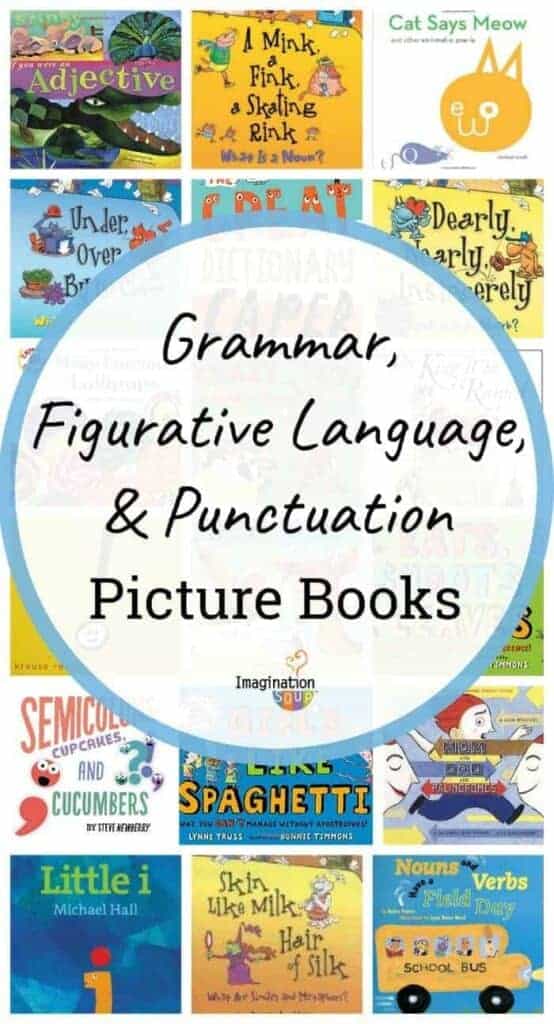 Picture Books That Teach Grammar, Figurative Language, and Punctuation ...