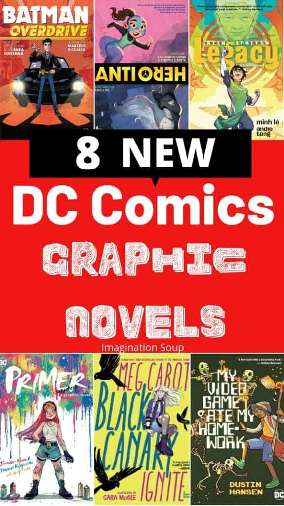 8 New DC Comics Graphic Novels - Imagination Soup