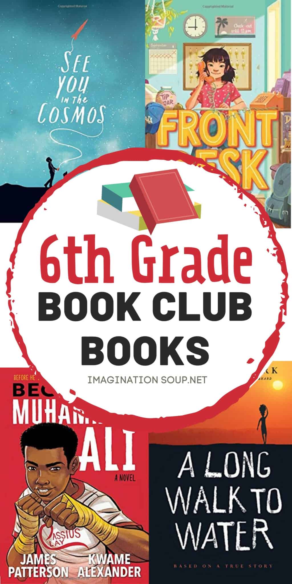 Discussion Worthy Book Club Books For 6th Grade Imagination Soup Discussion Worthy Book Club Books For 6th Grade Imagination Soup