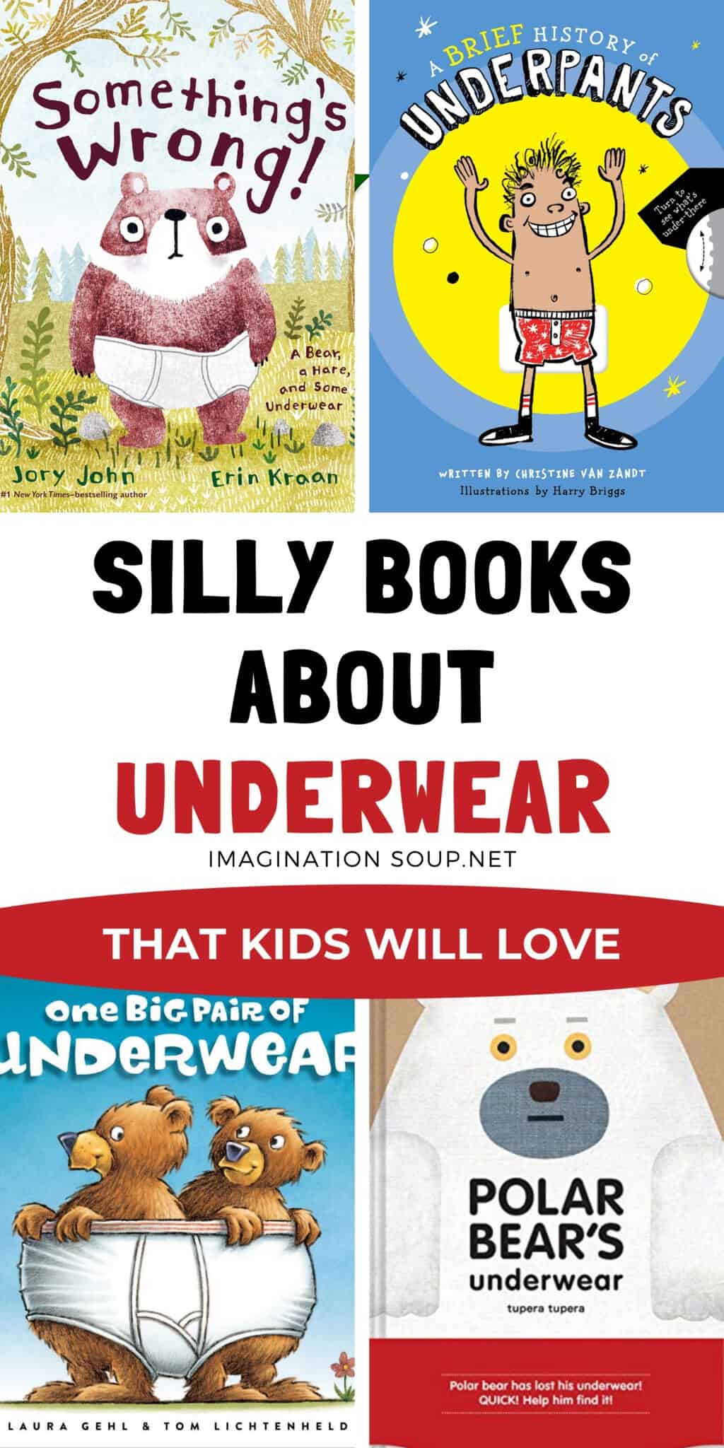 Children's Books about Underwear - Imagination Soup