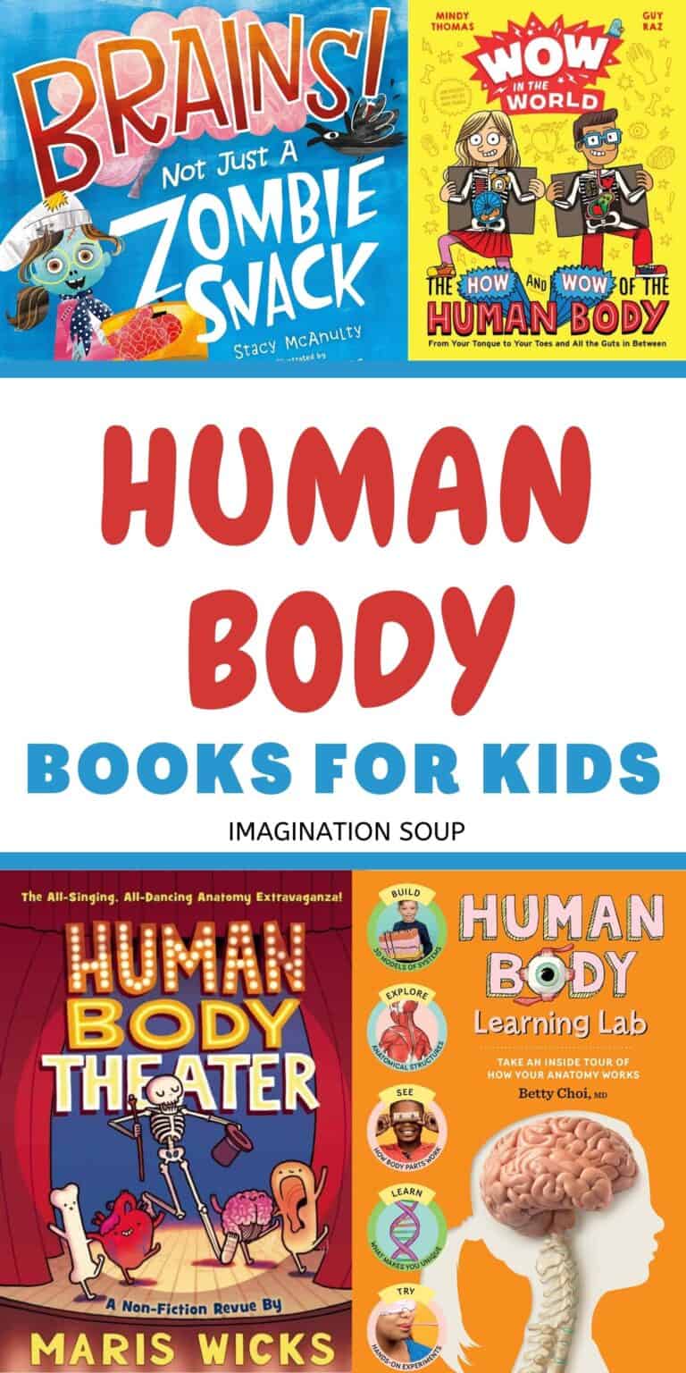 Books About the Human Body - Imagination Soup