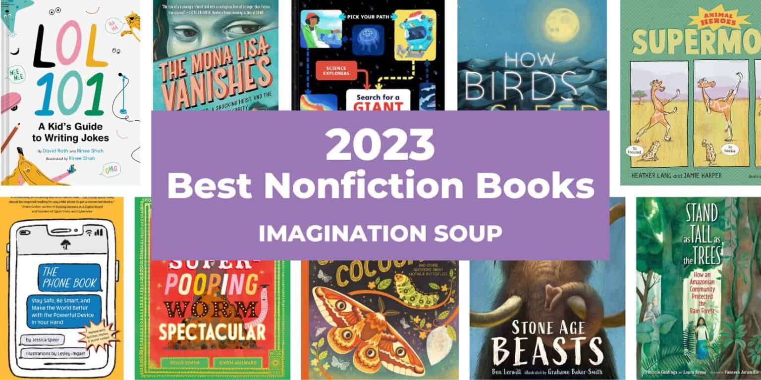 100+ Best Nonfiction Books for Kids (All Ages)