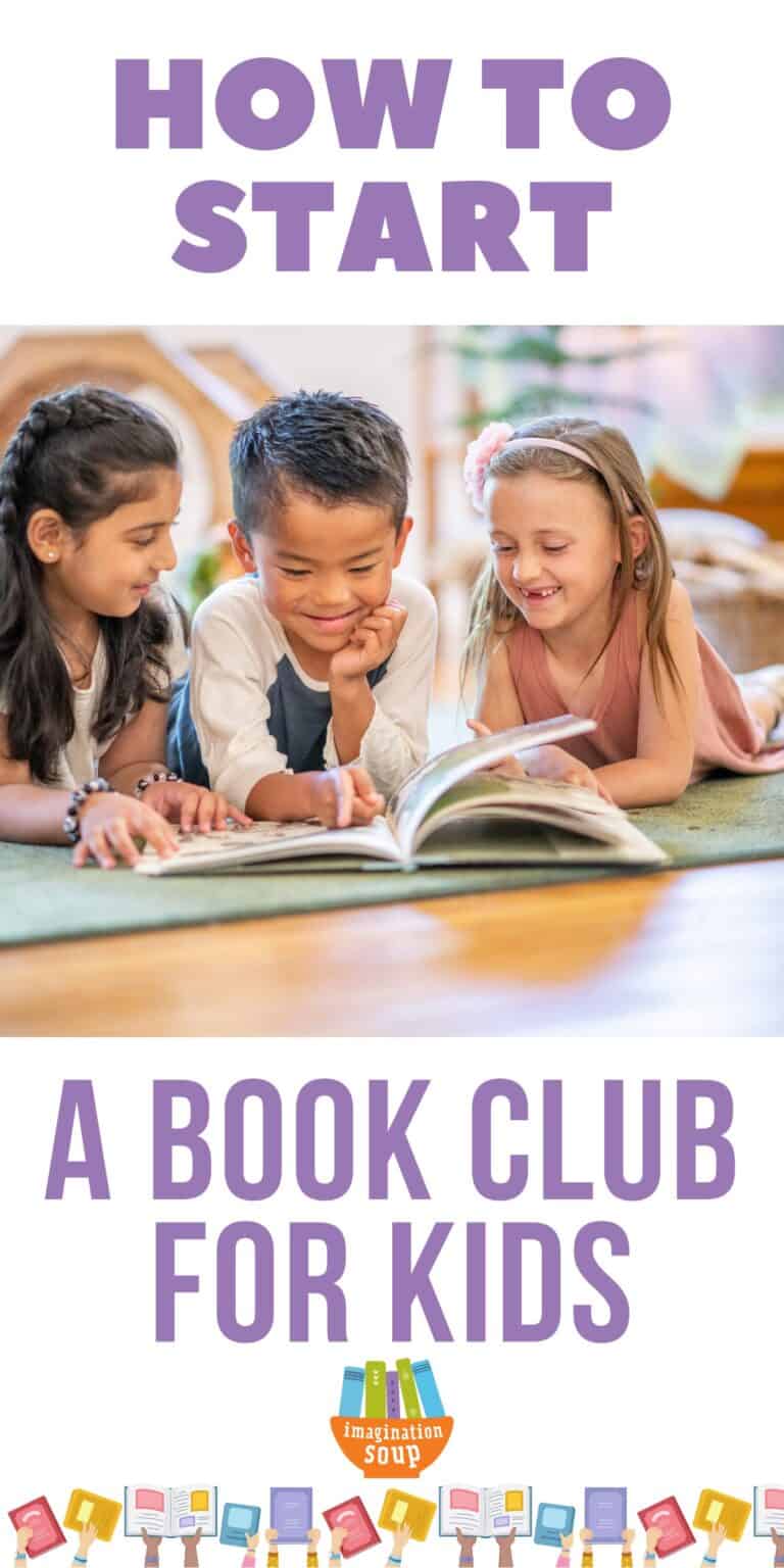 The Ultimate Guide: How to Start Book Clubs for Kids
