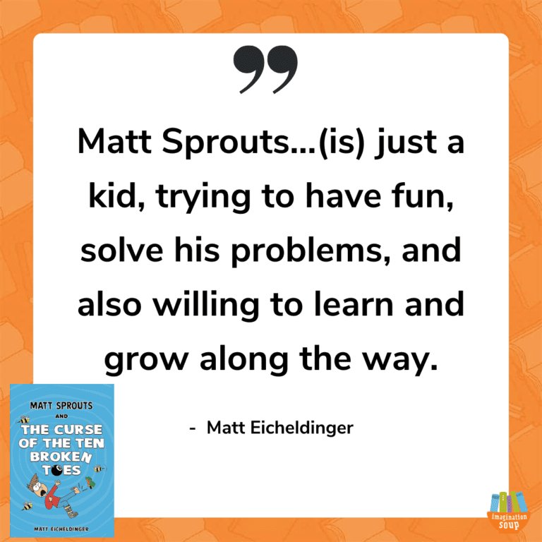 Inspiring Interview with Teacher Author Matt Eicheldinger - Imagination ...
