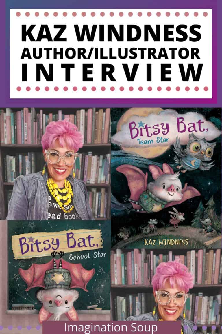 Inspiring Interview with Author-Illustrator Kaz Windness - Imagination Soup