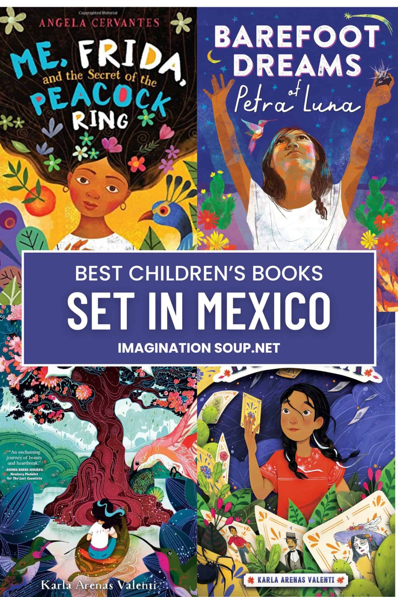 10 Middle Grade Books Set in Mexico - Imagination Soup
