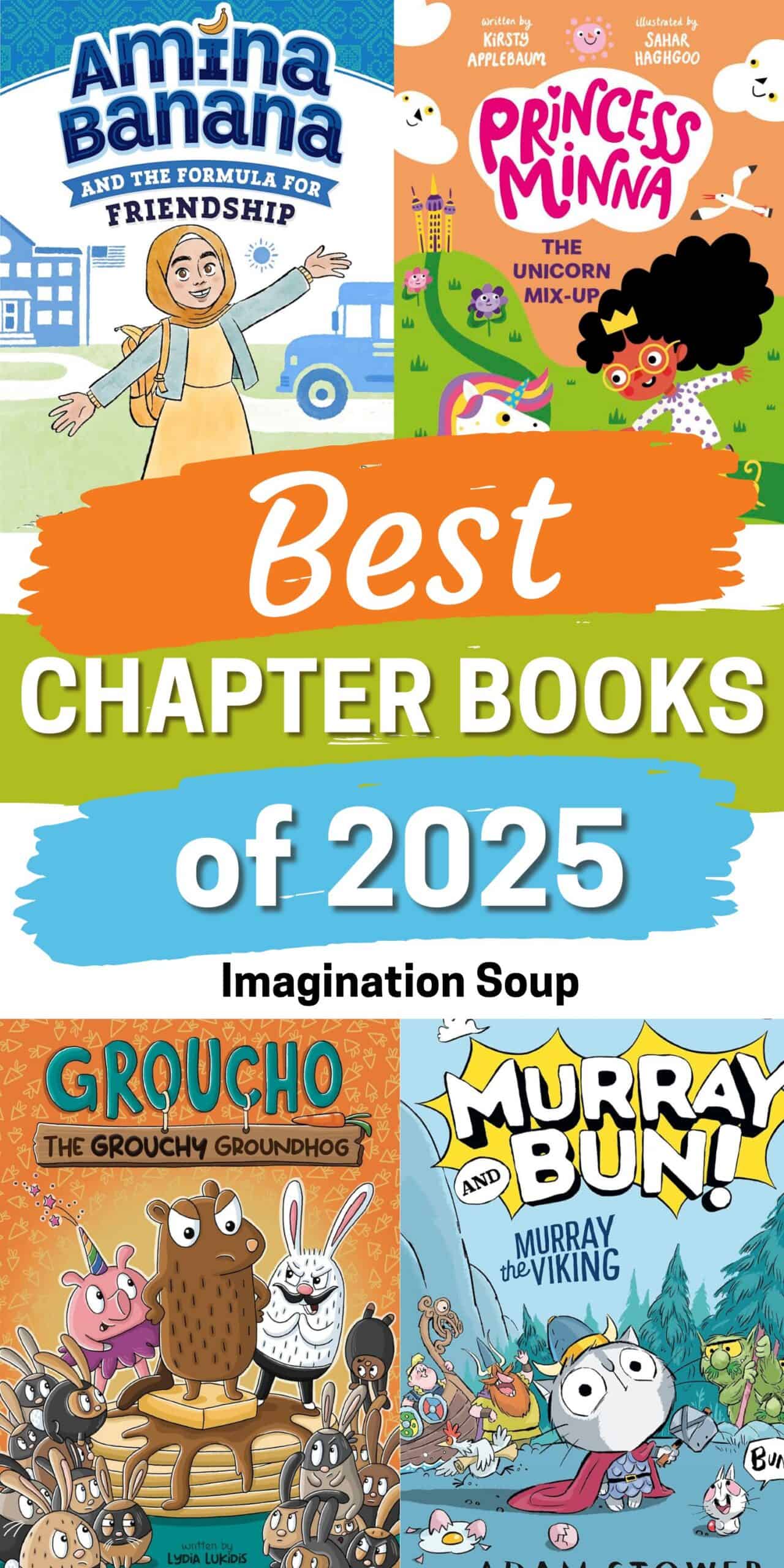 Best Chapter Books of 2025 - Imagination Soup